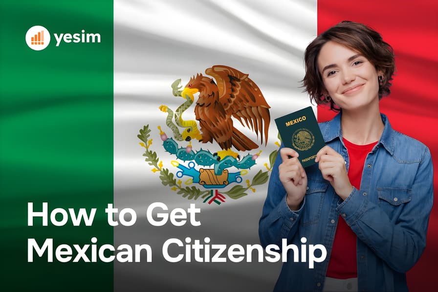 Mexican Citizenship Guide: Dual Nationality, Requirements, and Costs ...